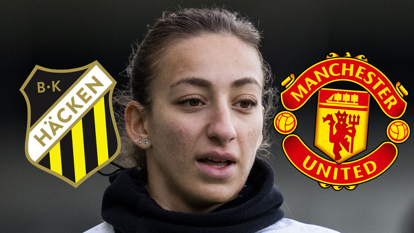 EXKLUSIVT: Tror hon ratar Häcken - argumenten för United